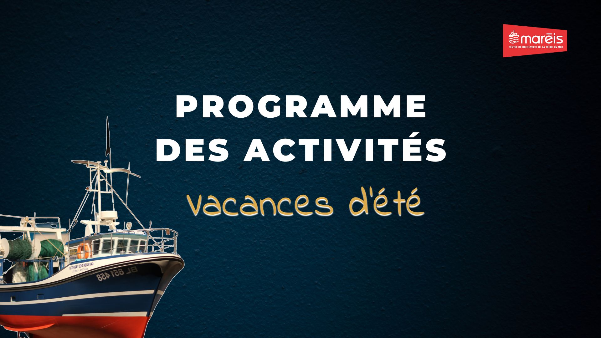 Notre programme de l'été ! - Maréis